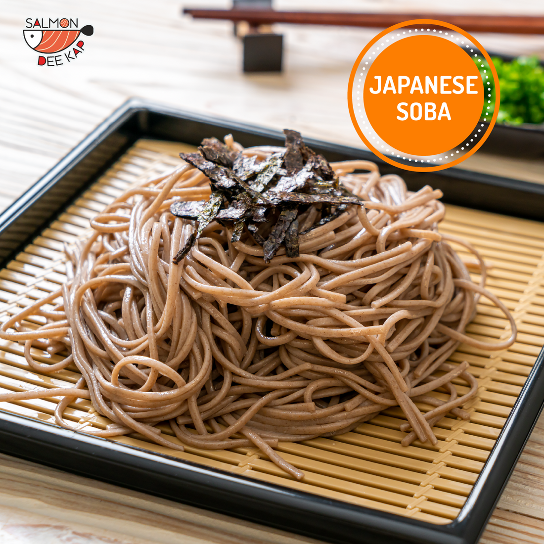 Japanese Soba – Salmon Dee Kap